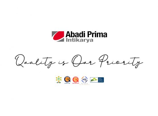 Abadi Prima Intikarya – Quality is Our Priority